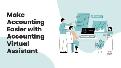 Integrating An Accounting Virtual Assistant Into Your Business