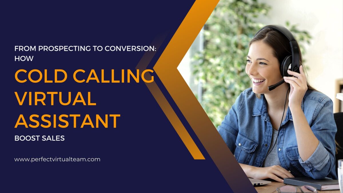 Enhancing Sales With Cold Calling Virtual Assistants